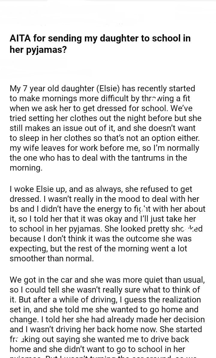 AITA for my daughter to school in her pyjamas? – DJOTD.com